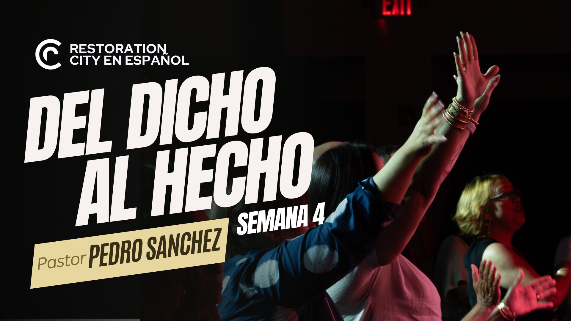 Del Dicho al Hecho | Semana 4 | El Ingrediente Secreto - Restoration ...